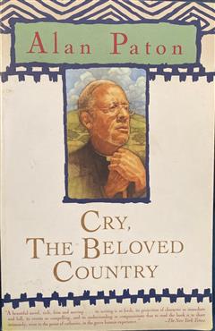 ספר סיפורת "Cry, the Beloved Country" מאת Alan Paton | Scribner, 2003